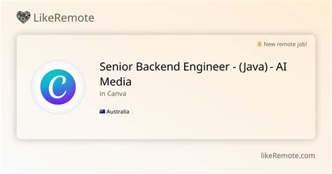 📩 Senior Backend Engineer Java Ai Media At 🏢 Canva 📍remote Job