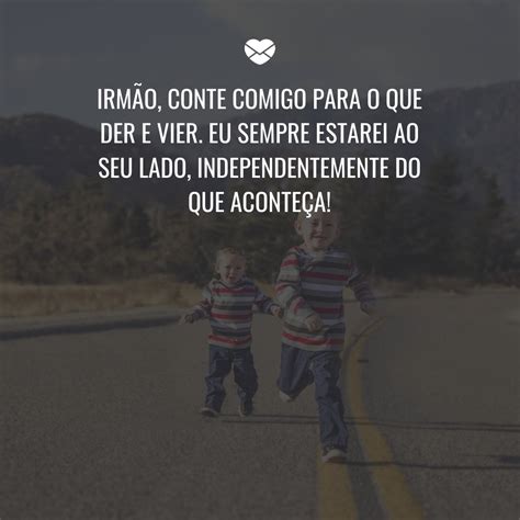 Legendas Para Fotos De Irmãos Engrandeça Esse Laço De Amor