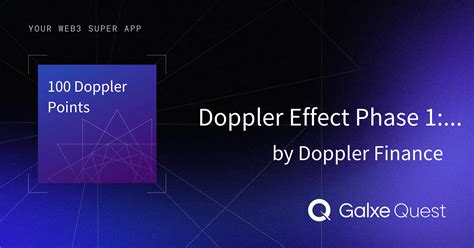 Doppler Effect Phase 1 Join The Signal By Doppler Finance Galxe Quest