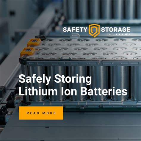 Safety Storage Systems Ltd On Linkedin A Guide To Safely Storing Lithium Ion Batteries