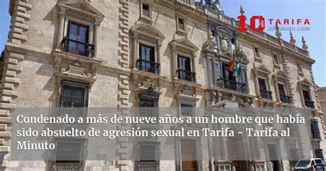 Condenado a más de nueve años a un hombre que había sido absuelto de