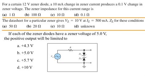 Solved For A Certain 12 V Zener Diode A 10 MA Change In Chegg
