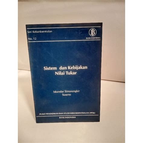 Jual Buku Sistem Dan Kebijakan Nilai Tukar Shopee Indonesia