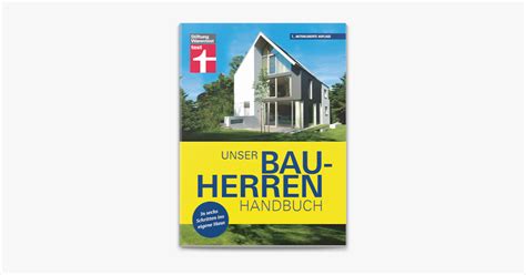 Unser Bauherren Handbuch Mit Jedem Kapitel Dem Traum Vom Eigenheim