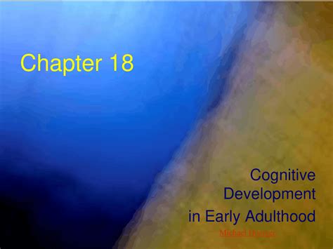Developmental Psychology Cognitive Development 4 Lecture Notes 18