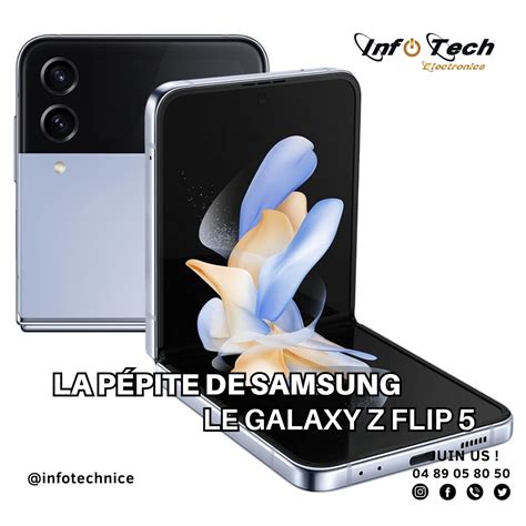 La Pépite De Samsung Le Galaxy Z Flip 5 Réparation Iphone Nice Infotech