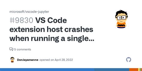 Vs Code Extension Host Crashes When Running A Single Cell In A Large