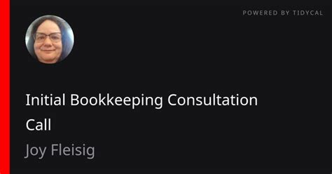 Joy Fleisig Initial Bookkeeping Consultation Call Tidycal Joy Fleisig