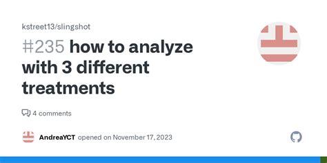 How To Analyze With 3 Different Treatments · Issue 235 · Kstreet13