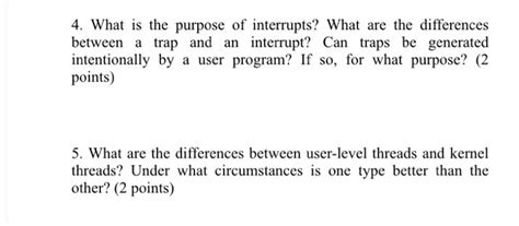 Solved 4 What Is The Purpose Of Interrupts What Are The