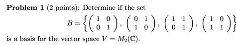 Solved Problem Points Determine If The Set Chegg