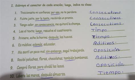 I Subraya el conector de cada oración luego indica su clase 1