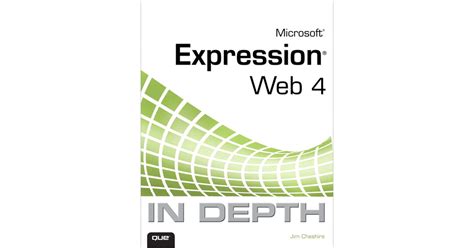 microsoft expression web 4 in depth [book]