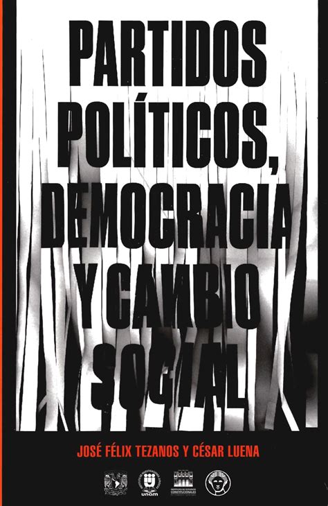 Partidos Políticos Democracia Y Cambio Social 9786073057493 Libro