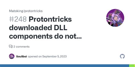 Protontricks Downloaded Dll Components Do Not Work When Launching A