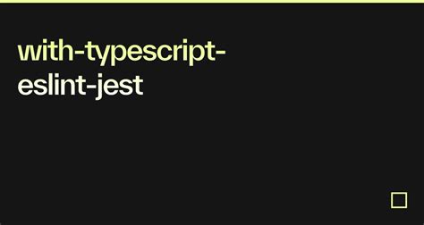 With Typescript Eslint Jest Codesandbox