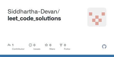 GitHub Siddhartha Devan Leet Code Solutions