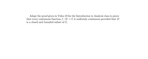 solved adapt the proof given in video 19 for the
