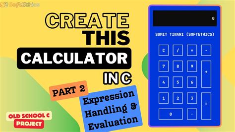 How To Make Calculator In C Programming Part 2 Step By Step Guide