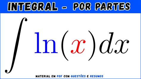 Exercício de Integração por Partes Questão 18 Cálculo Integral