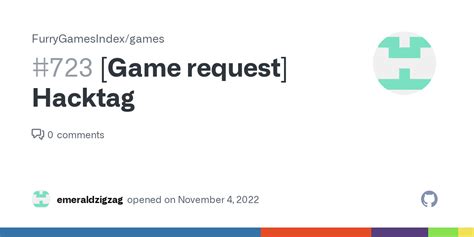 Game Request Hacktag · Issue 723 · Furrygamesindexgames · Github