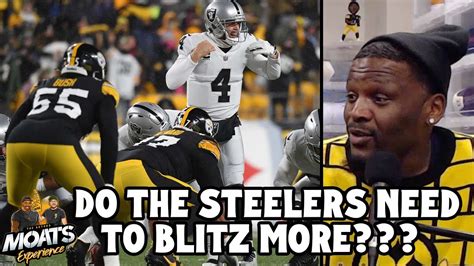 Do The Pittsburgh Steelers Defense Need To Blitz More Youtube