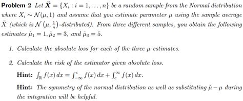 Problem 2 ﻿let Vec X {xi I 1 Dots N} ﻿be A Random