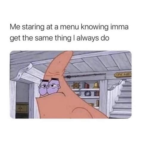 Pin By Aden Williams On Food Meals And Sides Spongebob Memes Relationship Memes Memes