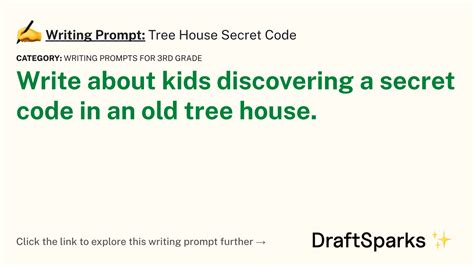 Writing Prompt Tree House Secret Code Draftsparks