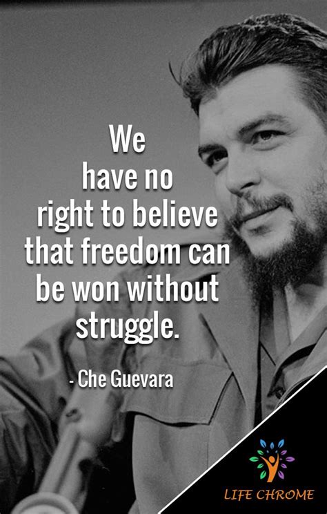 Che Guevara Quotes Revolution Clarisa Leavitt