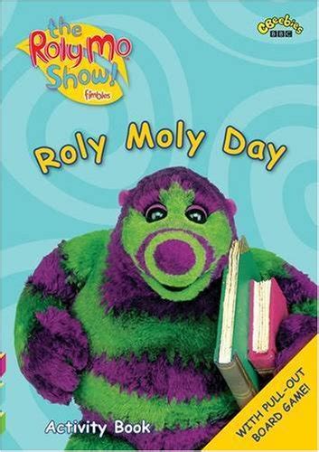 Amazon Roly Moly Day Activity Book Roly Mo Show S Activity Books