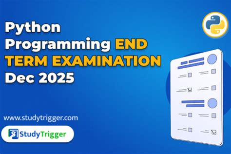 Python Previous Year Paper Study Trigger