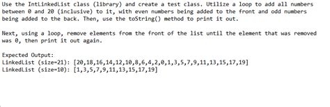 Solved Use The Intlinkedlist Class Library And Create A Chegg