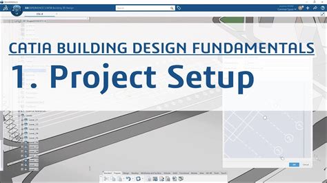 1 CATIA Building Design Fundamentals Part 1 8 Project Setup YouTube