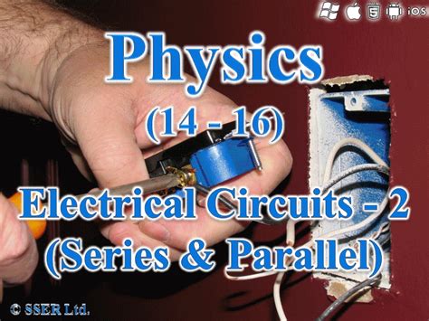 Electrical Circuits Series Parallel SSER Ltd Shop