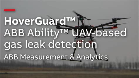 Discover Abbs New Uav Based Natural Gas Leak Detection Solution Youtube