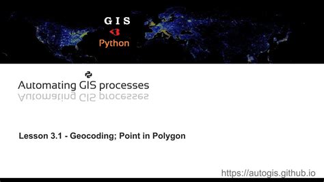 Autogis Lesson 31 Geocoding Point In Polygon Youtube