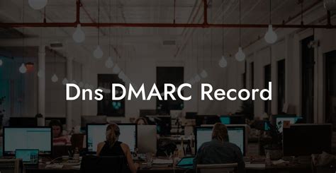 Dns DMARC Record Voice Phishing