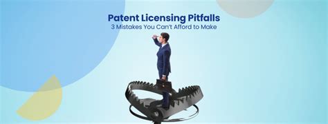 3 Risks You Cant Afford When Licensing Patents Greyb