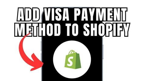 How To Add Visa Payment Method To Shopify Full Guide Youtube