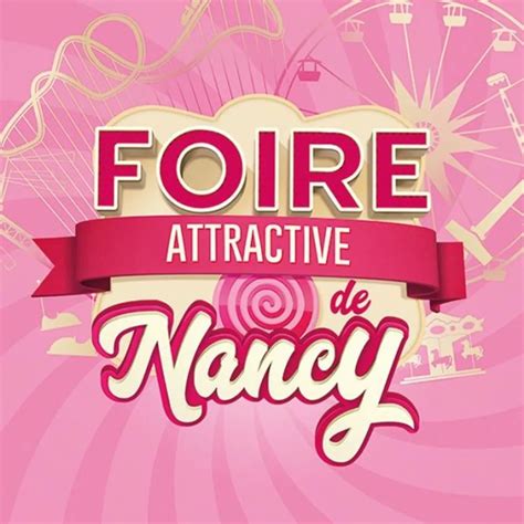 La Foire Attractive de Nancy revient à partir du 31 mars