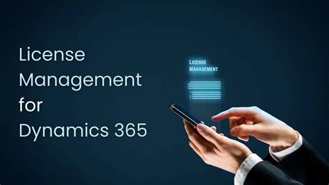 Dynamics 365 License Updates For Easier Management