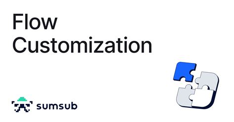 Sumsub Flow Customization