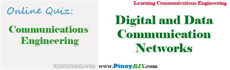 Practice Quiz In Digital And Data Communication Networks Part 21