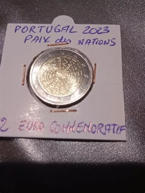 PIÈCE DE MONNAIE De 2 Euros Commémorative Année 2023 Portugal Paix Des