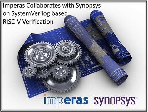 imperas collaborates with synopsys on systemverilog based risc v verification semiconductor
