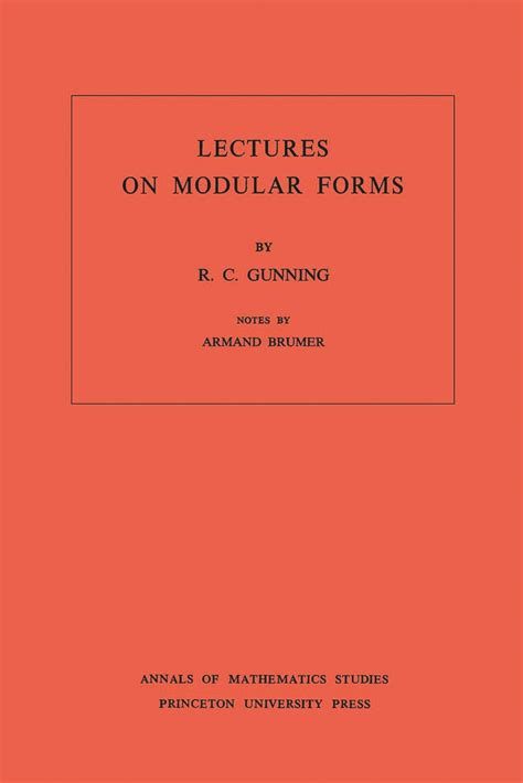 Lectures On Modular Forms AM 48 Volume 48 Princeton University Press