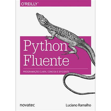 🏷️【tudo Sobre】→ Python Fluente Novatec
