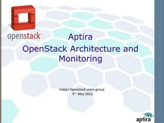 Aptira Presents OpenStack Swift Architecture And Monitoring PPT