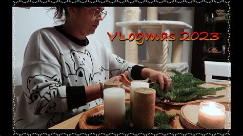 Vlogmas 1 adventi koszorú YouTube